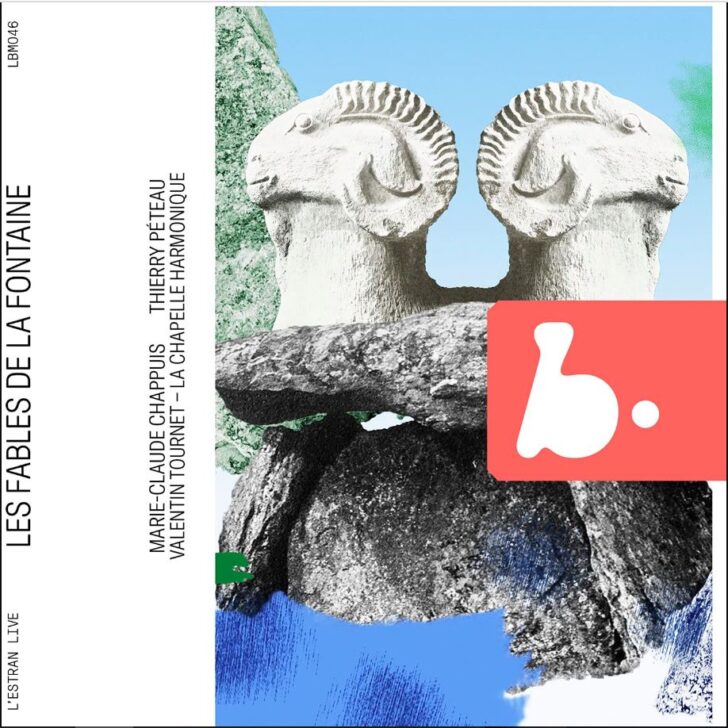 La Chapelle Harmonique revisite les Fables de La Fontaine - ResMusica