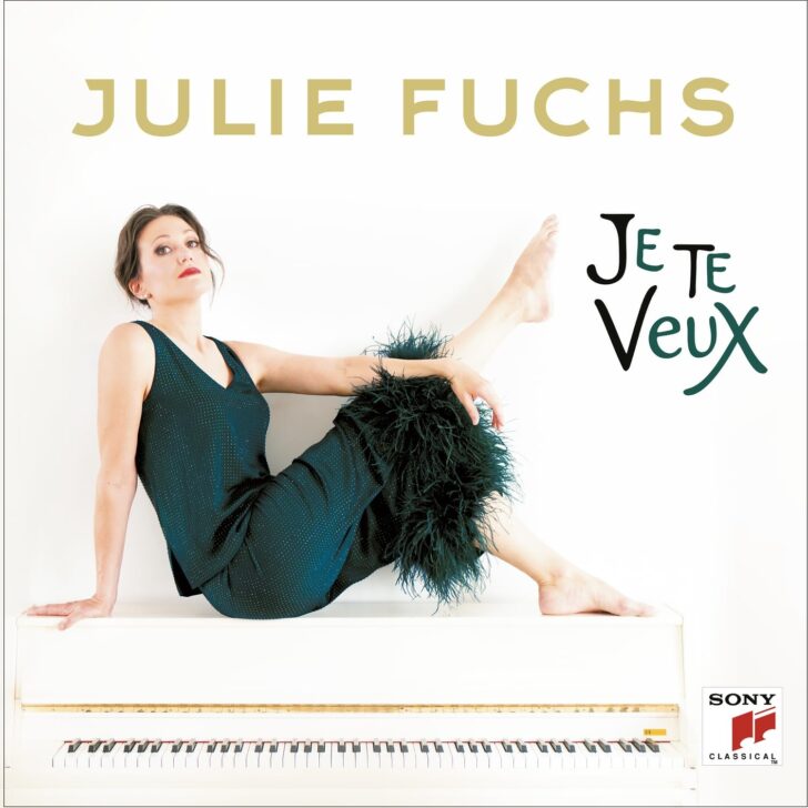 Je te veux : du cabaret au concert avec Julie Fuchs - ResMusica